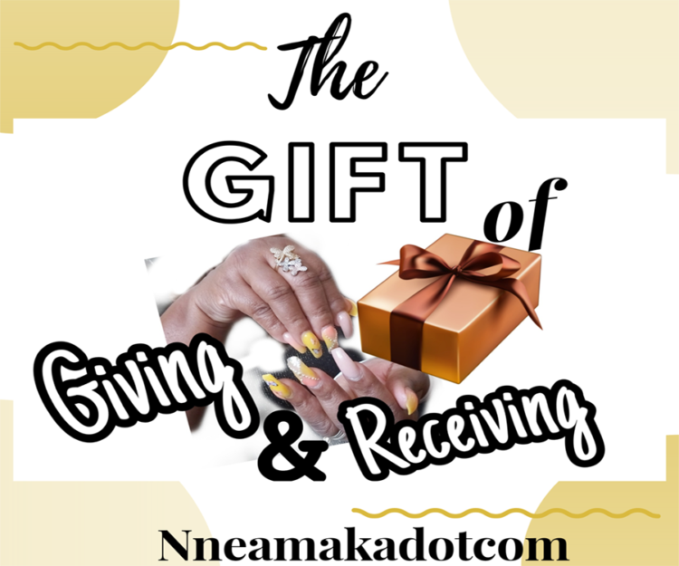 THE GIFT OF GIVING AND RECEIVING The Gift of Giving and Receiving